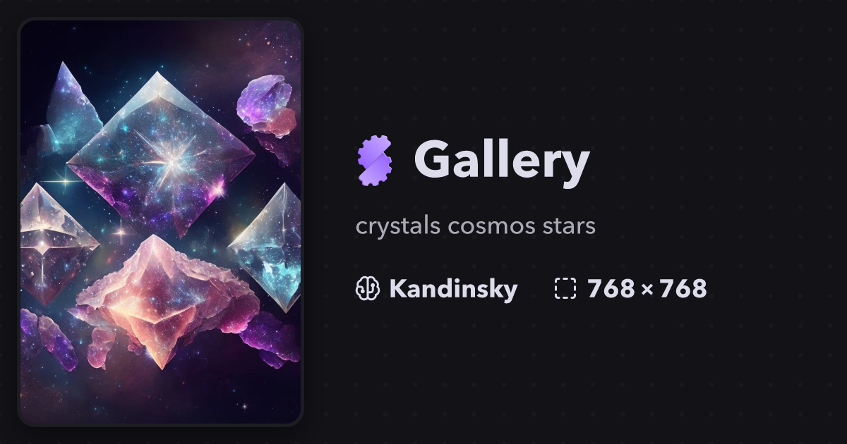 "crystals cosmos stars" | Gallery | Stablecog