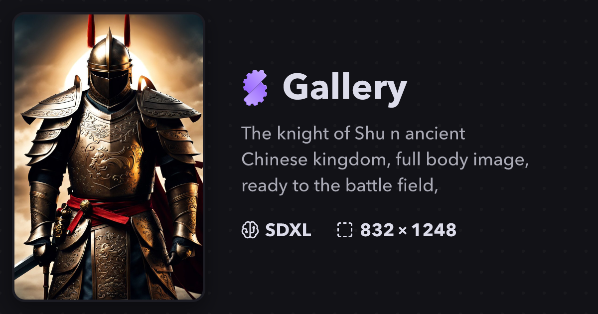 "The knight of Shu n ancient Chinese k..." | Gallery | Stablecog