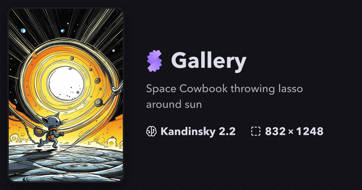 "Space Cowbook throwing lasso around sun" | Gallery | Stablecog