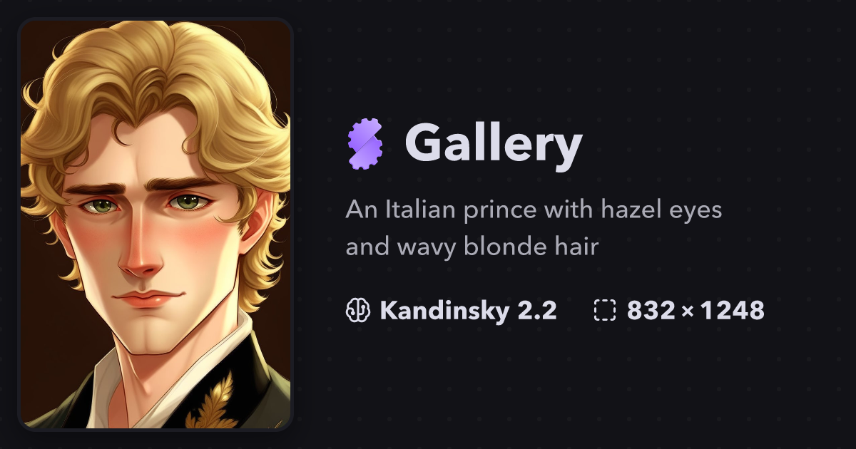 "An Italian prince with hazel eyes and wa..." | Gallery | Stablecog