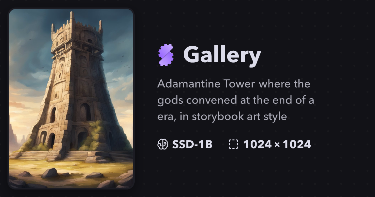 "Adamantine Tower where the gods conve..." | Gallery | Stablecog