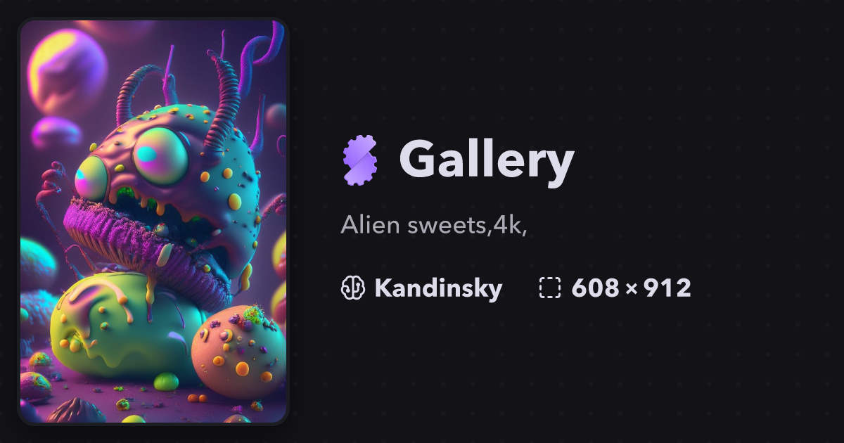 "Alien sweets,4k," | Gallery | Stablecog