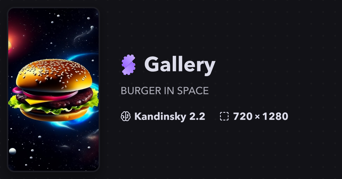 "BURGER IN SPACE" | Gallery | Stablecog