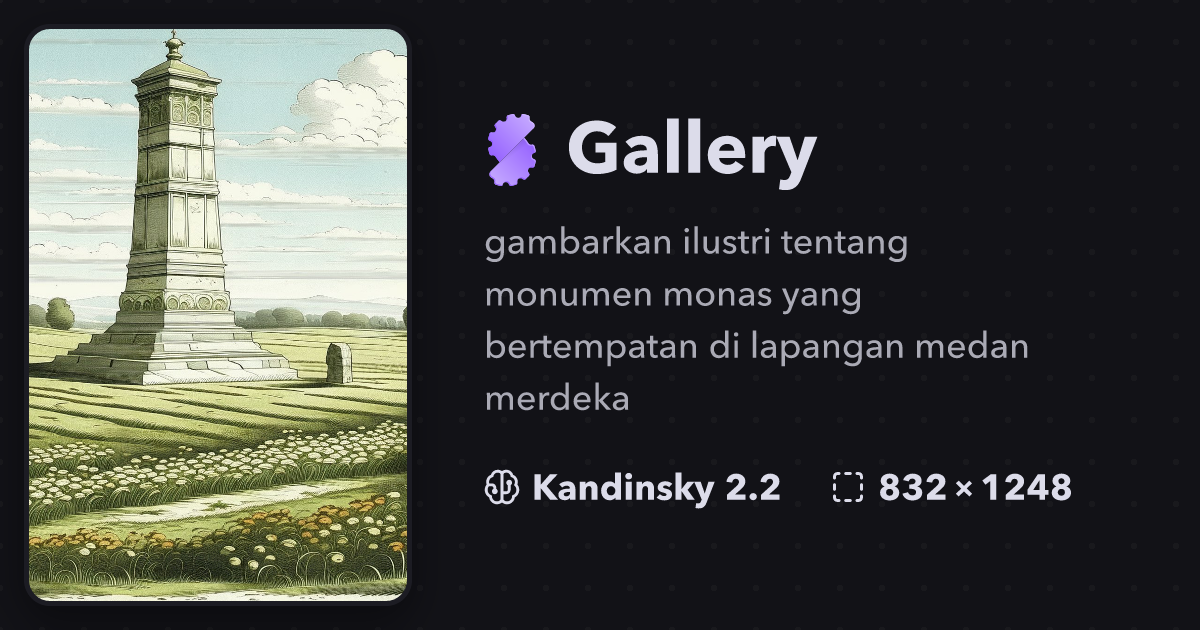 "gambarkan ilustri tentang monumen mon..." | Gallery | Stablecog