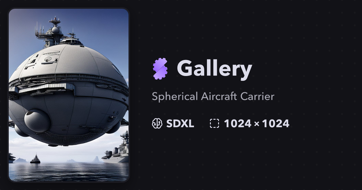 "Spherical Aircraft Carrier" | Gallery | Stablecog