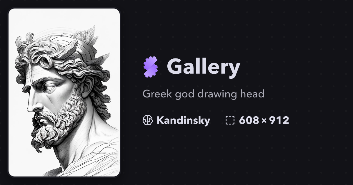 "Greek god drawing head" | Gallery | Stablecog