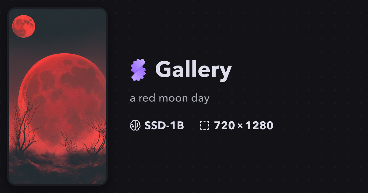 "a red moon day" | Gallery | Stablecog