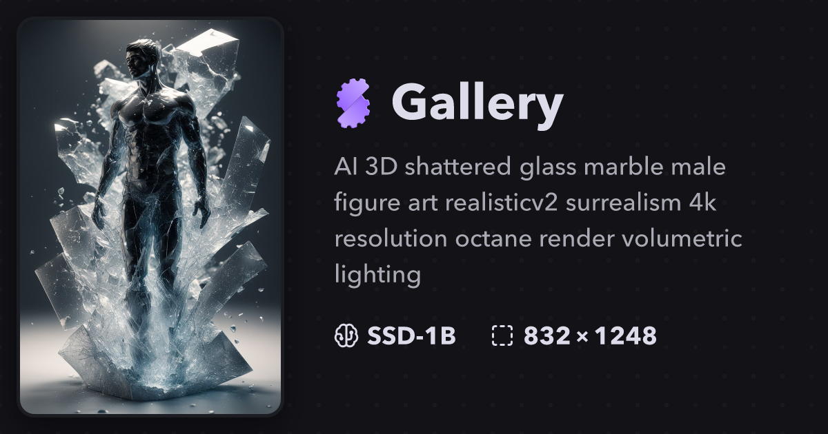 "AI 3D shattered glass marble male fig..." | Gallery | Stablecog