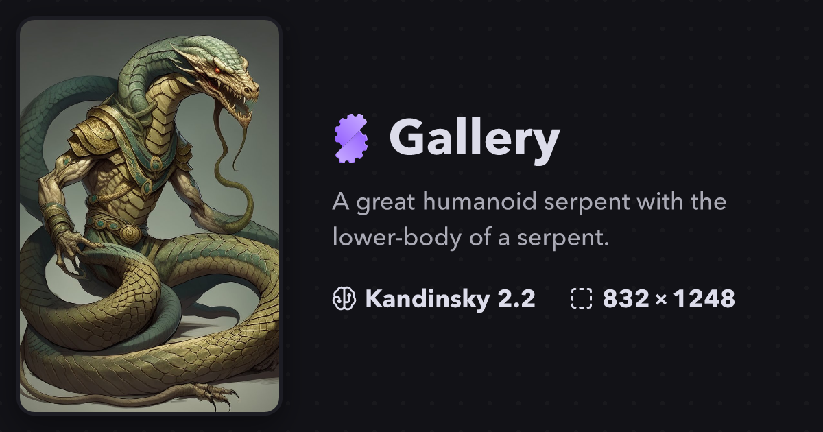 "A great humanoid serpent with the low..." | Gallery | Stablecog