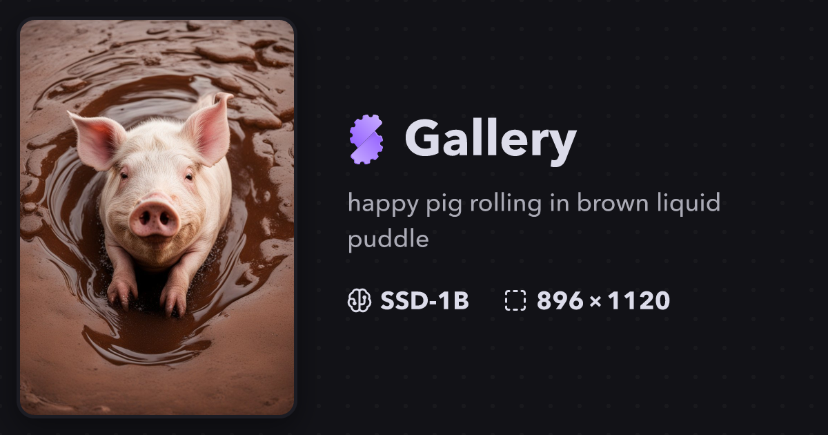 "happy pig rolling in brown liquid puddle" | Gallery | Stablecog