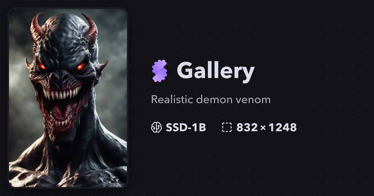 "Realistic demon venom" | Gallery | Stablecog