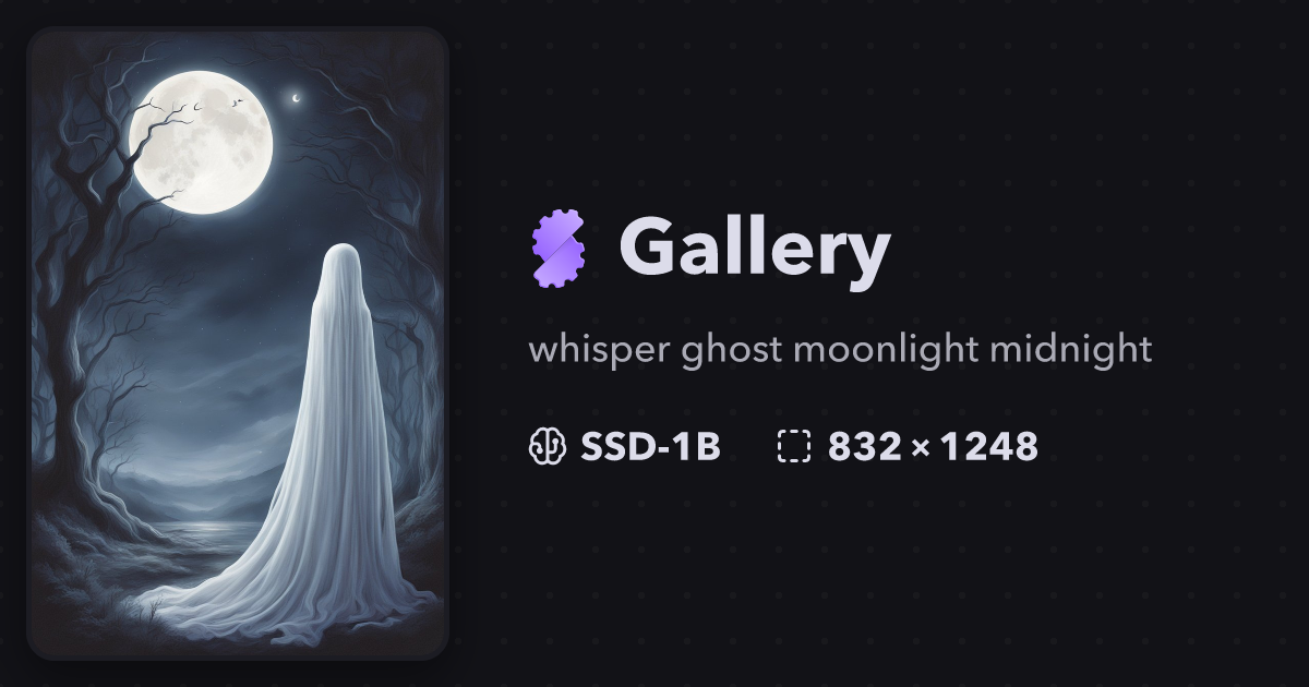 "whisper ghost moonlight midnight" | Gallery | Stablecog