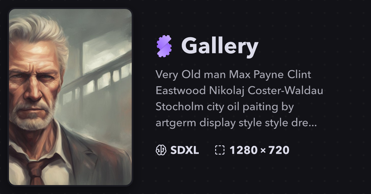 "Very Old man Max Payne Clint Eastwood..." | Gallery | Stablecog