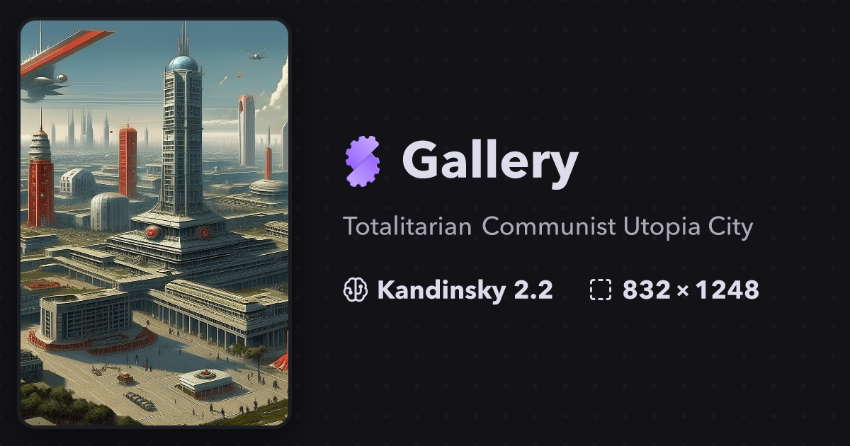 "Totalitarian Communist Utopia City" | Gallery | Stablecog