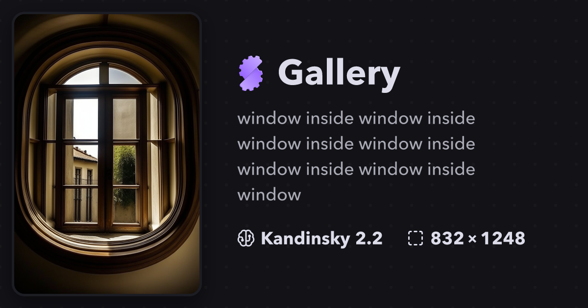 "window inside window inside window in..." | Gallery | Stablecog
