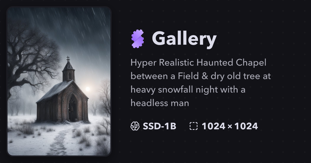 "Hyper Realistic Haunted Chapel betwee..." | Gallery | Stablecog