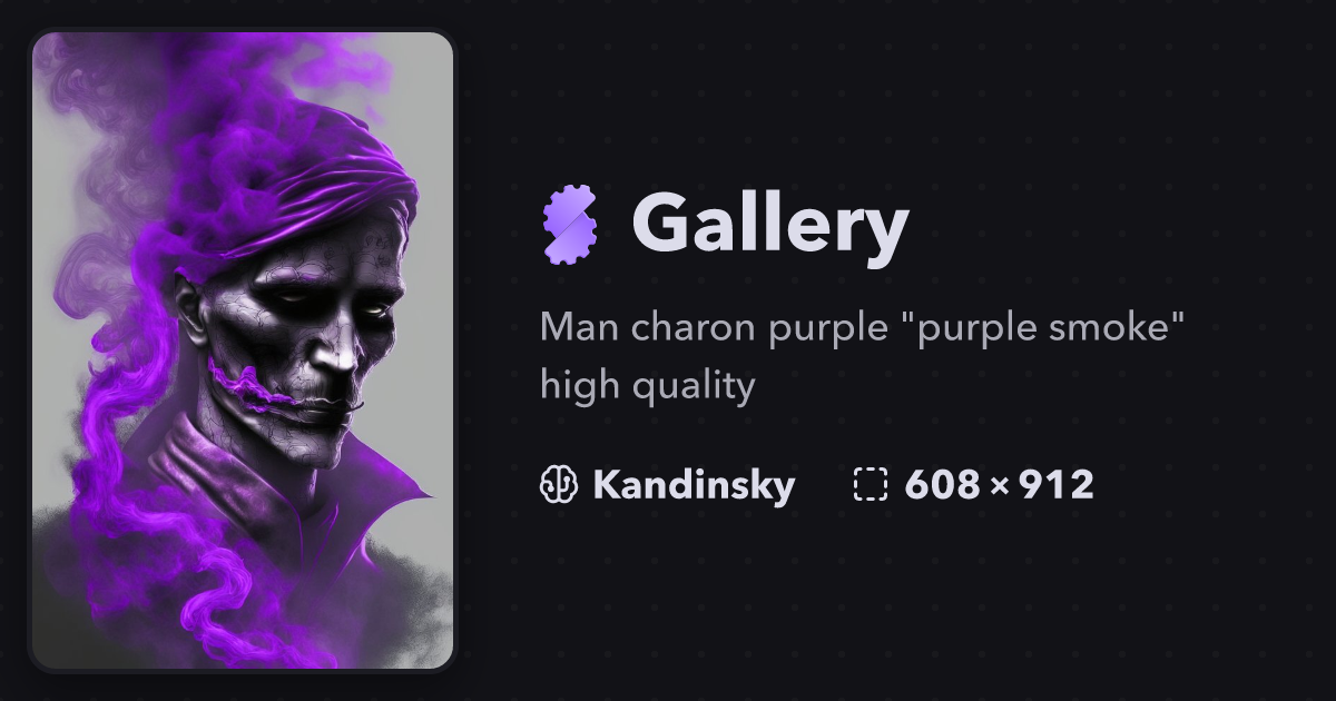 "Man charon purple "purple smoke" high..." | Gallery | Stablecog