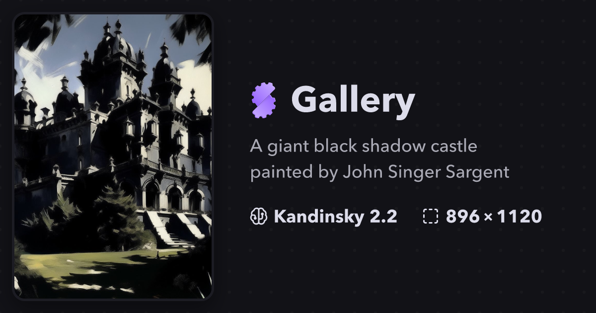 "A giant black shadow castle painted b..." | Gallery | Stablecog