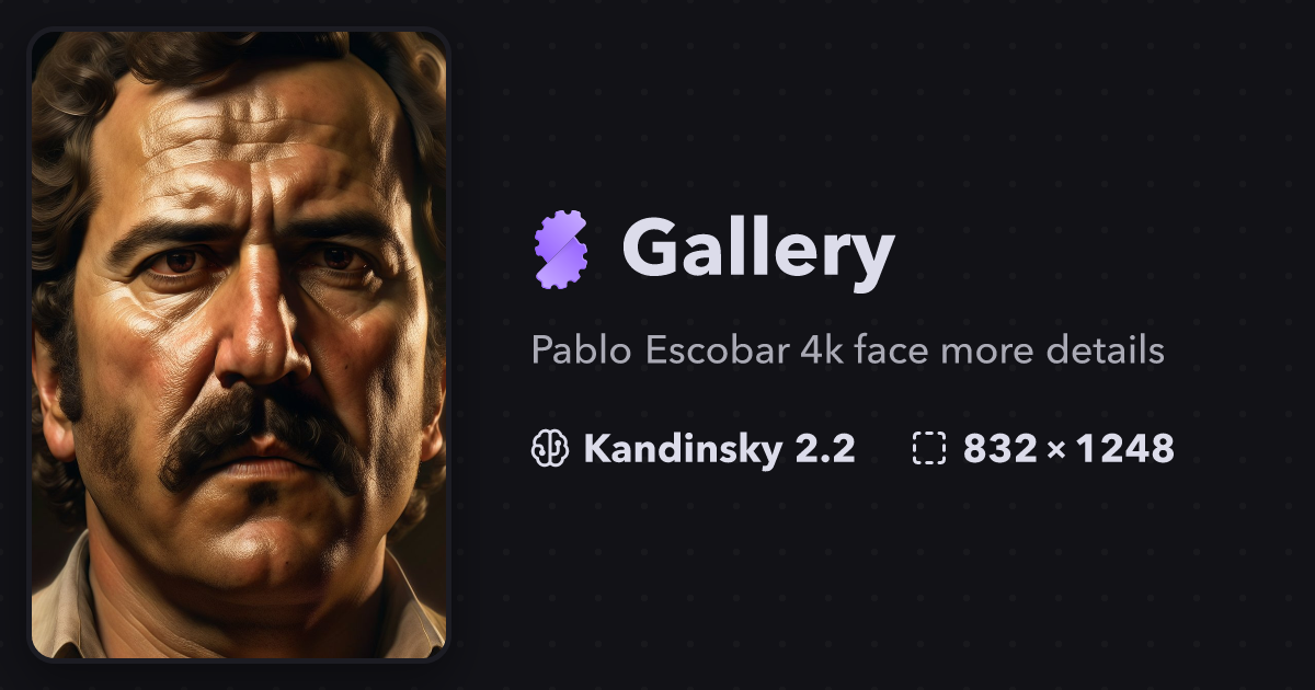 "Pablo Escobar 4k face more details" | Gallery | Stablecog