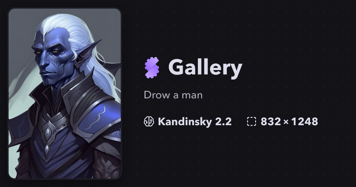 "Drow a man" | Gallery | Stablecog