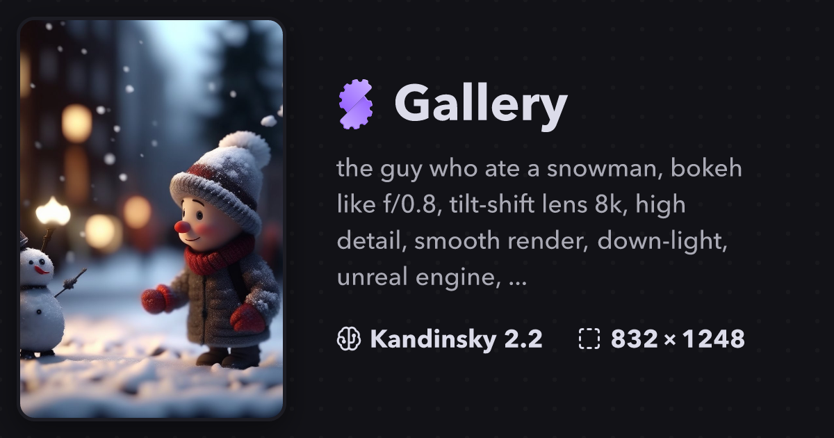 "the guy who ate a snowman, bokeh like..." | Gallery | Stablecog