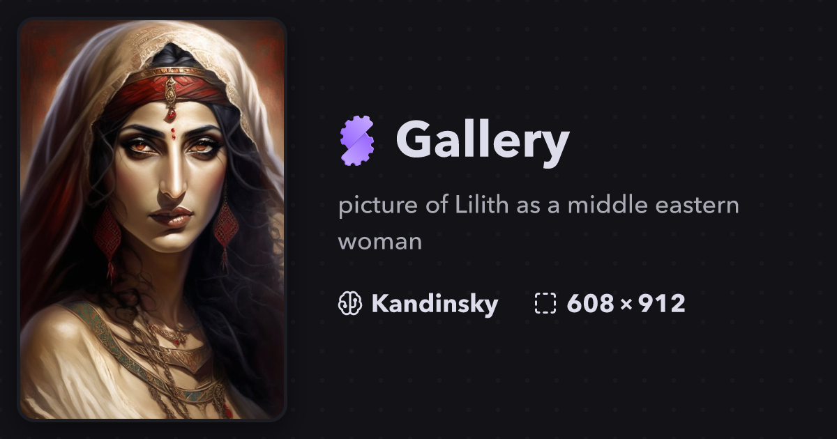 Picture of Lilith as a middle eastern woman | Gallery