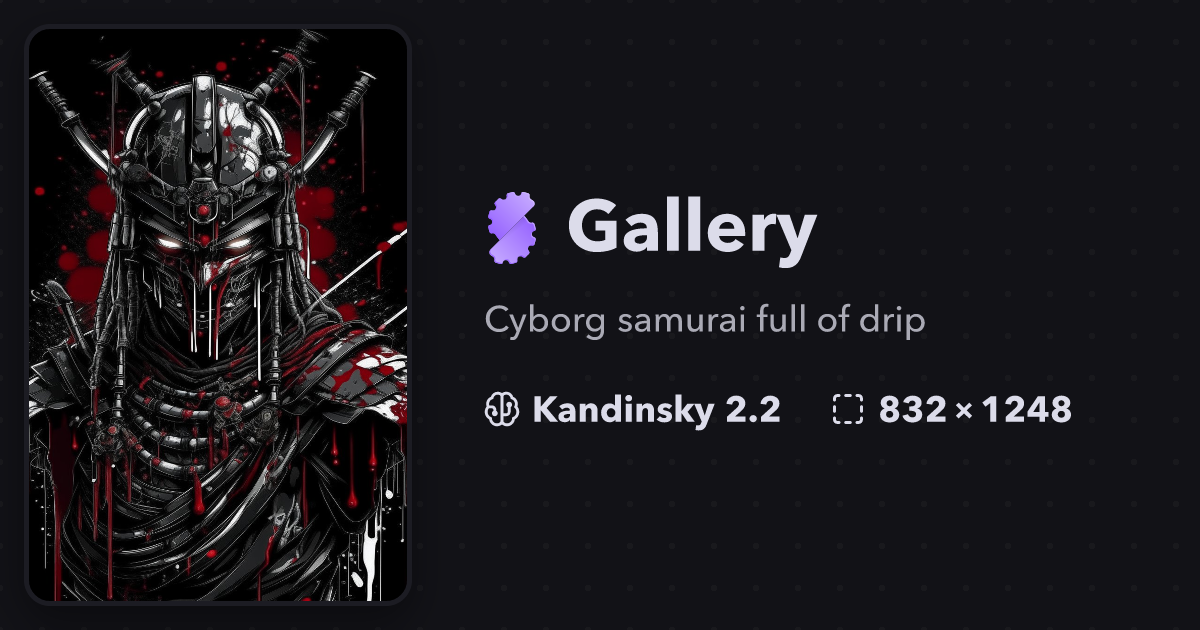 "Cyborg samurai full of drip" | Gallery | Stablecog