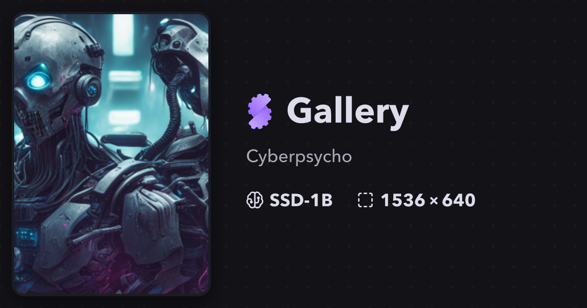 "Cyberpsycho" | Gallery | Stablecog