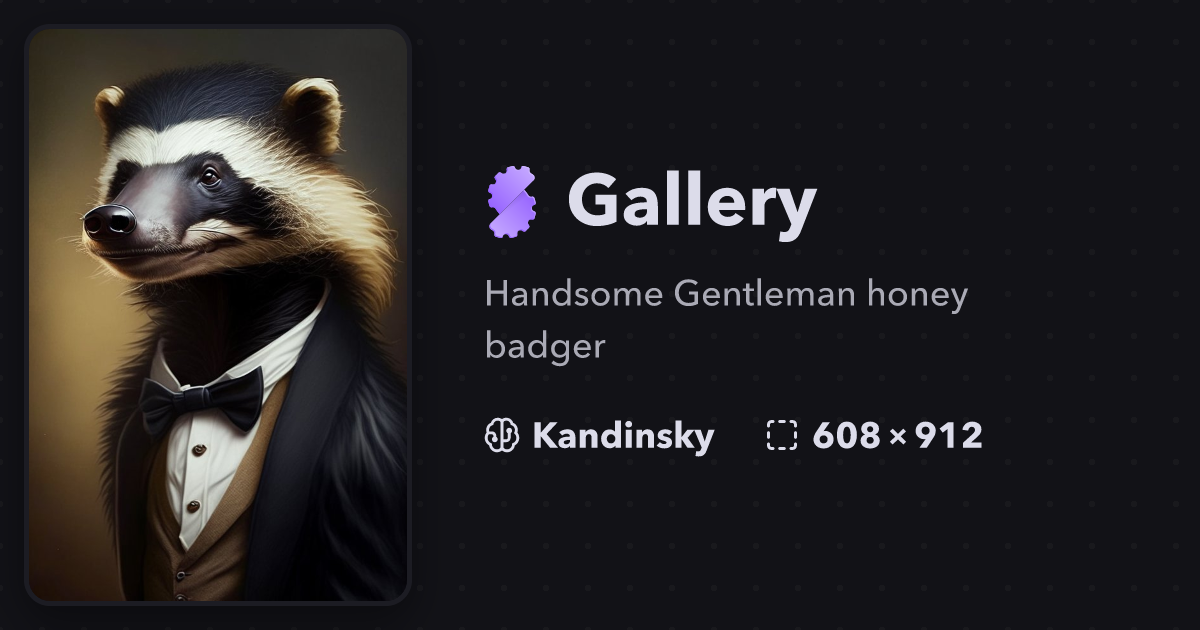 "Handsome Gentleman honey badger" | Gallery | Stablecog