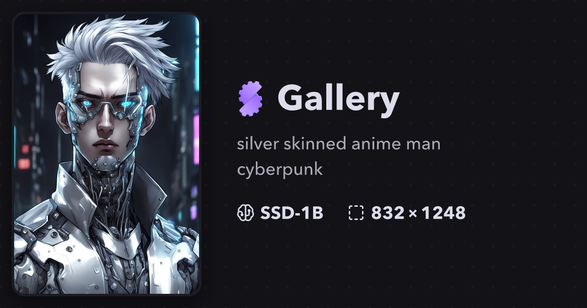 "silver skinned anime man cyberpunk" | Gallery | Stablecog