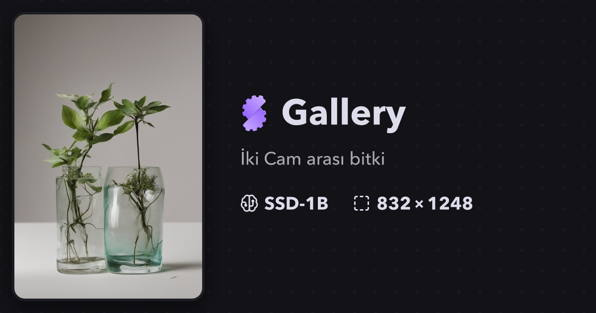 "İki Cam arası bitki" | Gallery | Stablecog