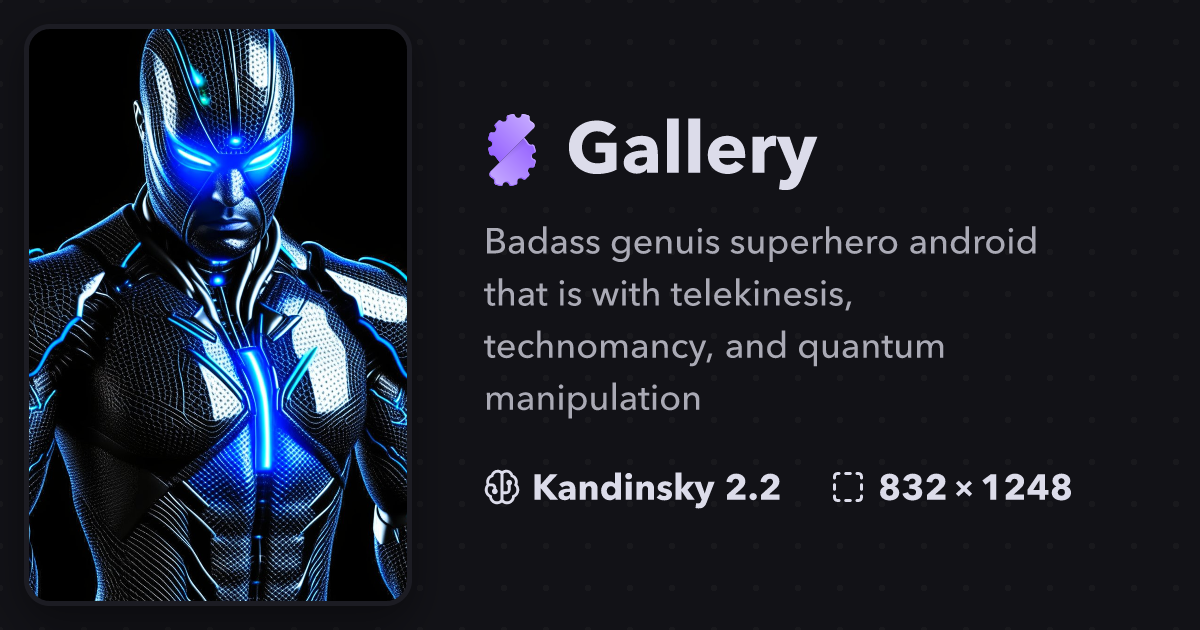 "Badass genuis superhero android that ..." | Gallery | Stablecog