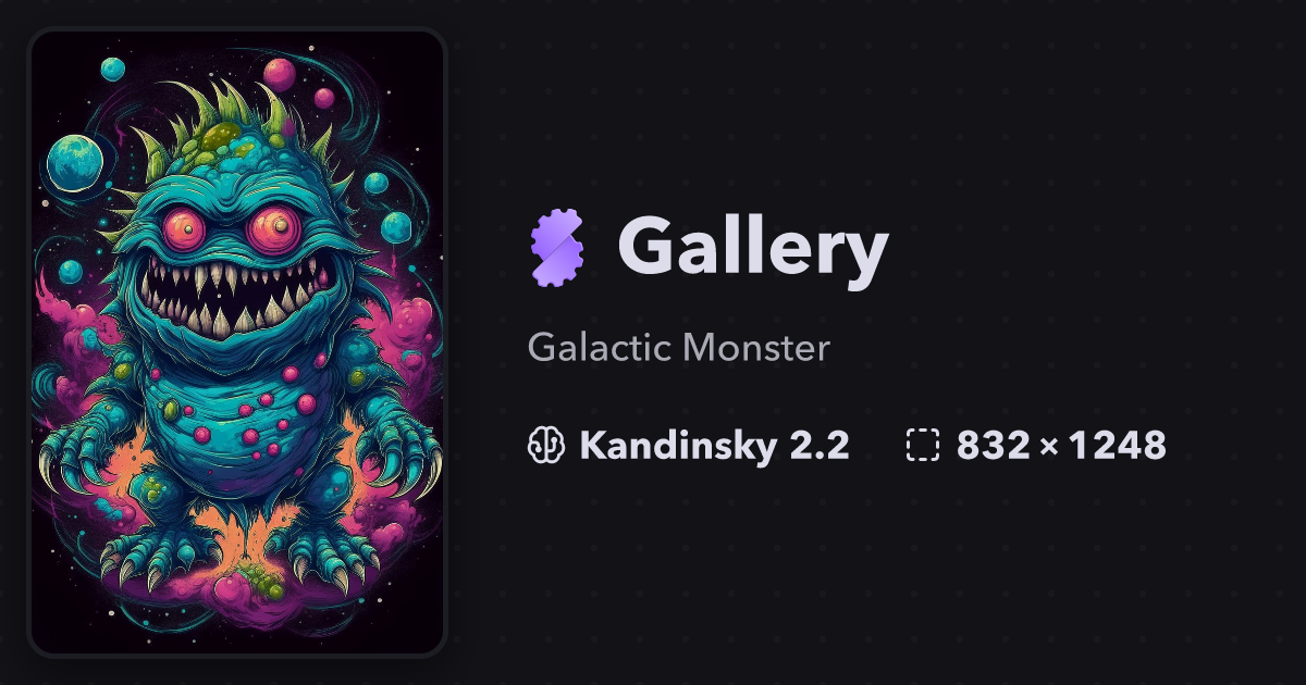 "Galactic Monster" | Gallery | Stablecog