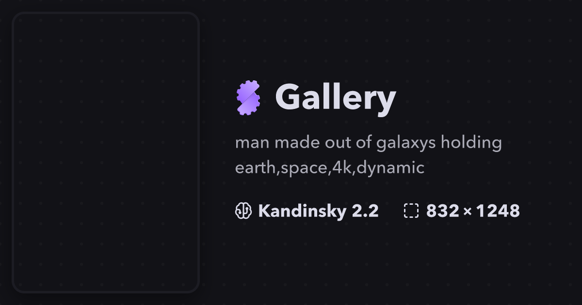 "man made out of galaxys holding earth..." | Gallery | Stablecog