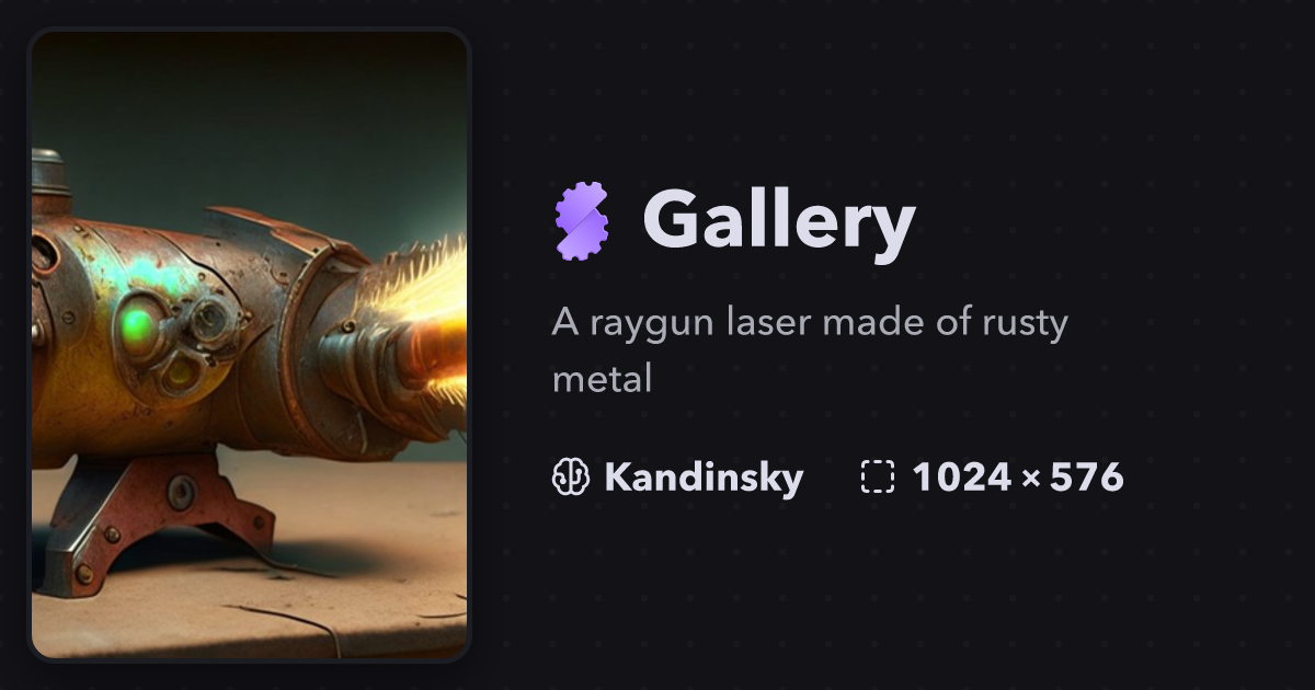 "A raygun laser made of rusty metal" | Gallery | Stablecog