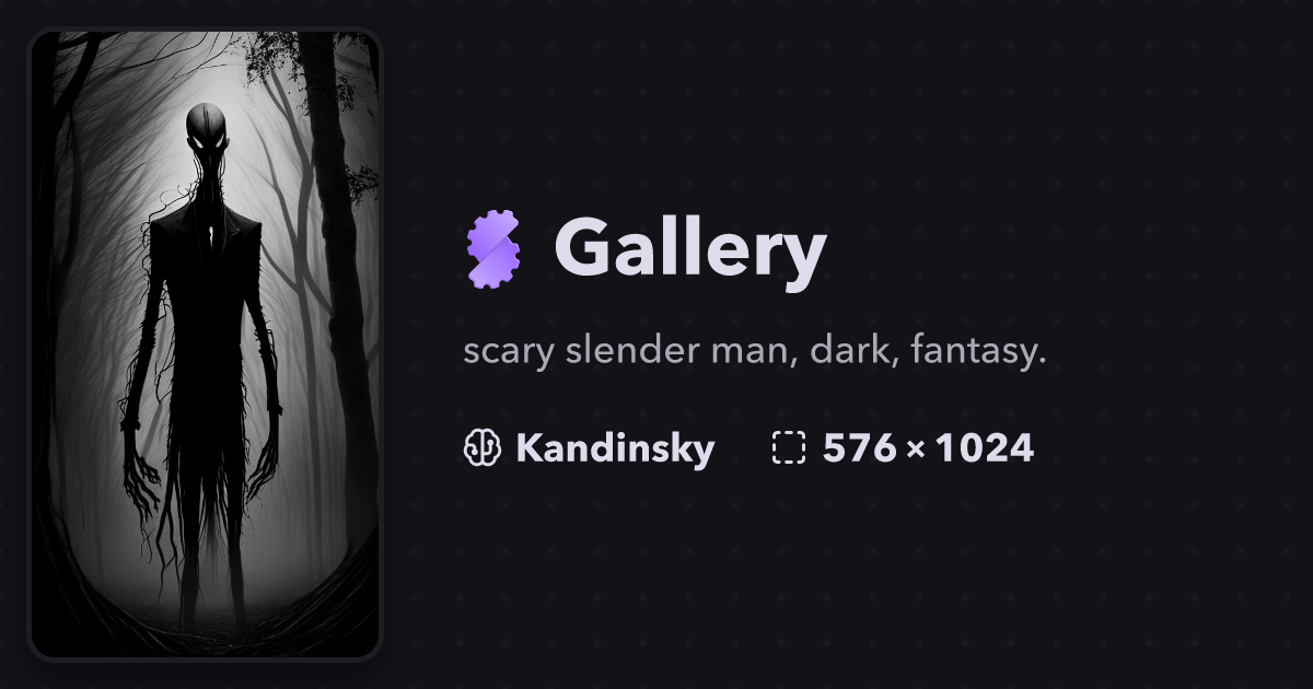 "scary slender man, dark, fantasy." | Gallery | Stablecog