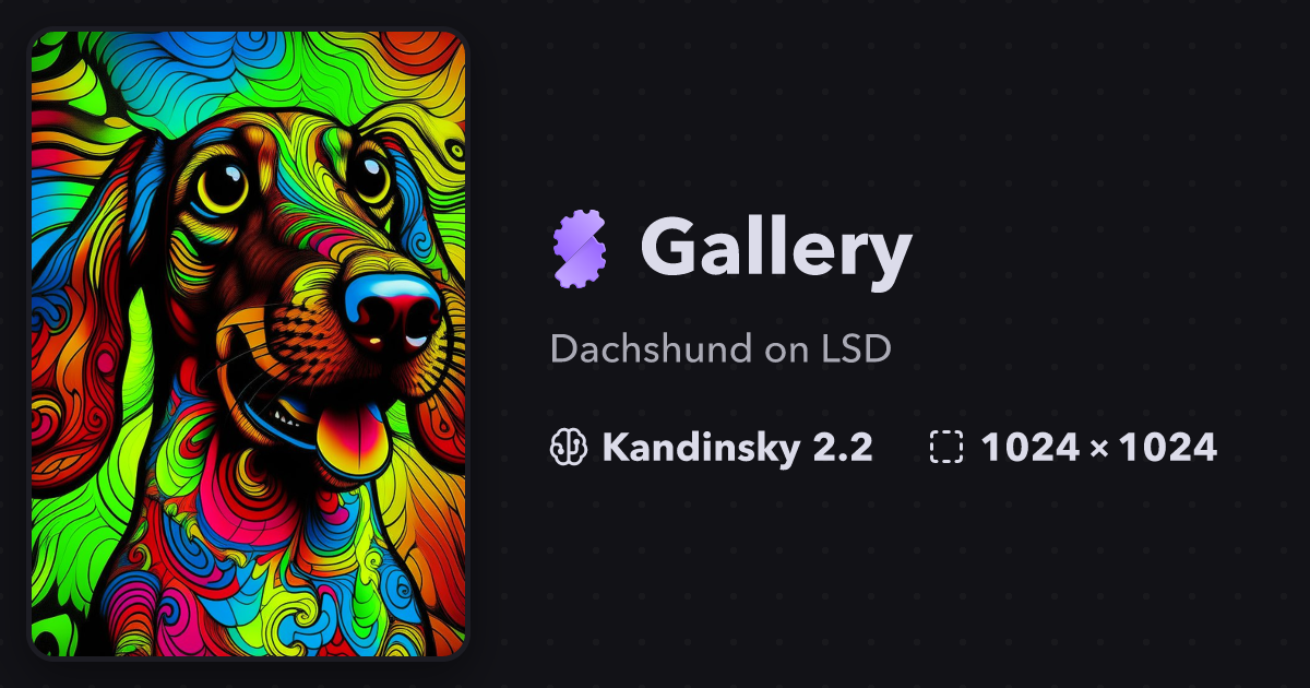 "Dachshund on LSD" | Gallery | Stablecog