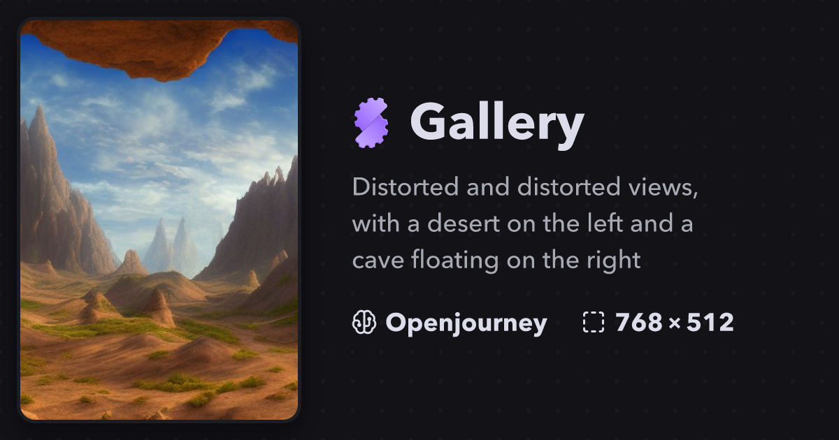 Distorted and distorted views, with a desert on th... | Gallery