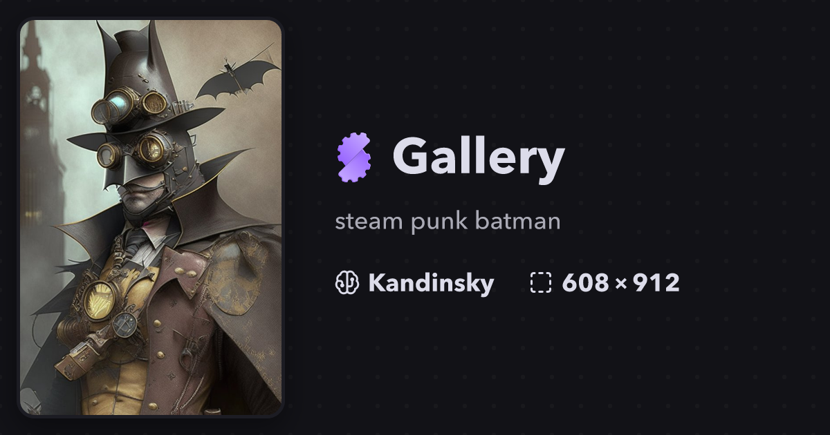 "steam punk batman" | Gallery | Stablecog
