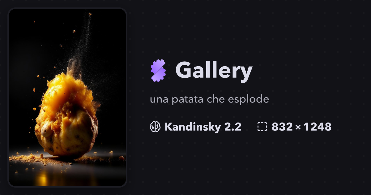 "una patata che esplode" | Gallery | Stablecog