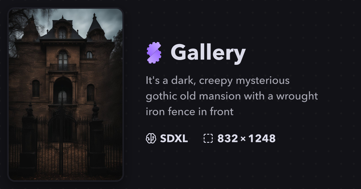 "It's a dark, creepy mysterious gothic..." | Gallery | Stablecog