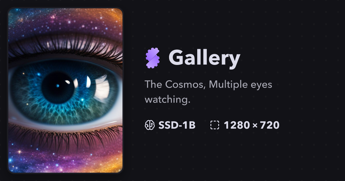 "The Cosmos, Multiple eyes watching." | Gallery | Stablecog