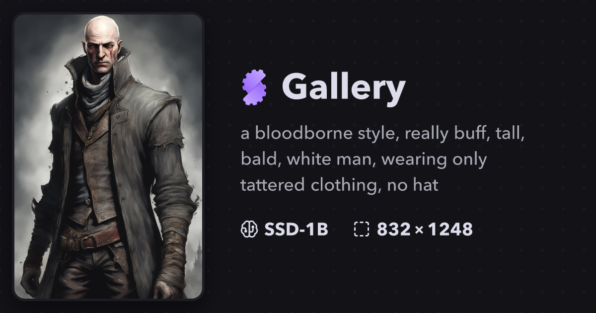 "a bloodborne style, really buff, tall..." | Gallery | Stablecog