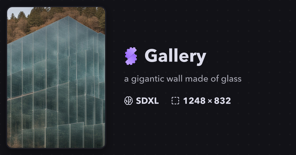 "a gigantic wall made of glass" | Gallery | Stablecog