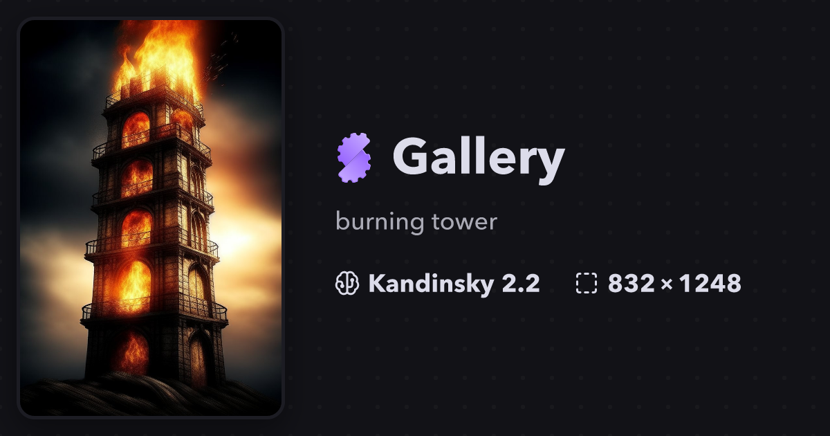 Burning tower | Gallery