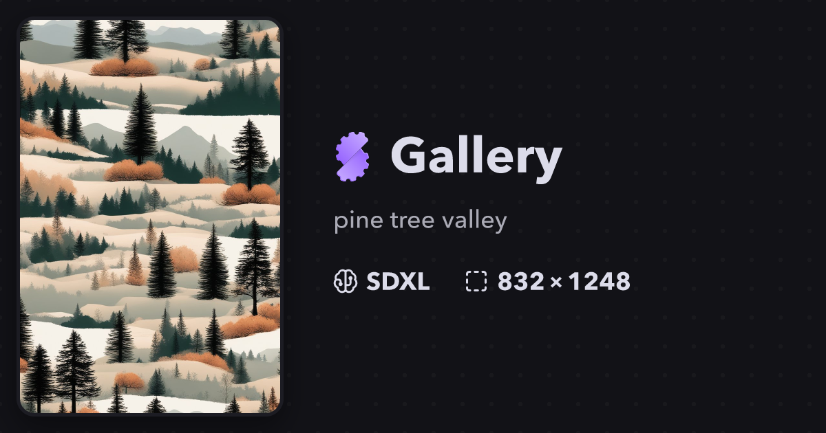 "pine tree valley" | Gallery | Stablecog