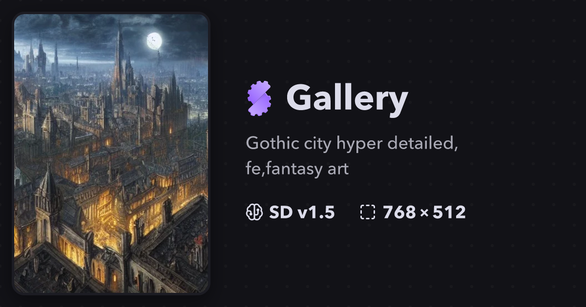 "Gothic city hyper detailed, fe,fantas..." | Gallery | Stablecog