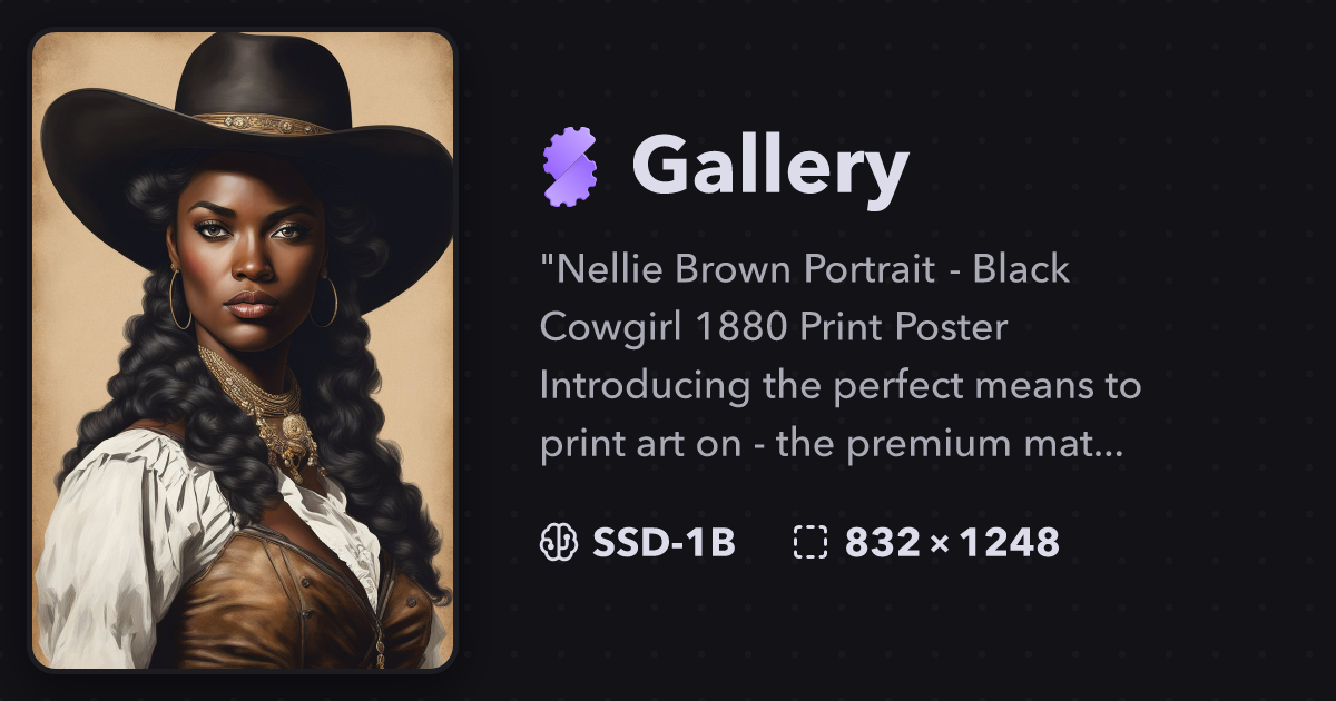 ""Nellie Brown Portrait - Black Cowgir..." | Gallery | Stablecog