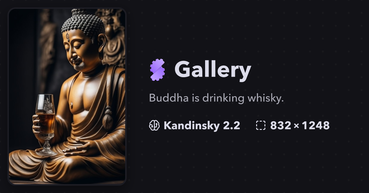 "Buddha is drinking whisky." | Gallery | Stablecog
