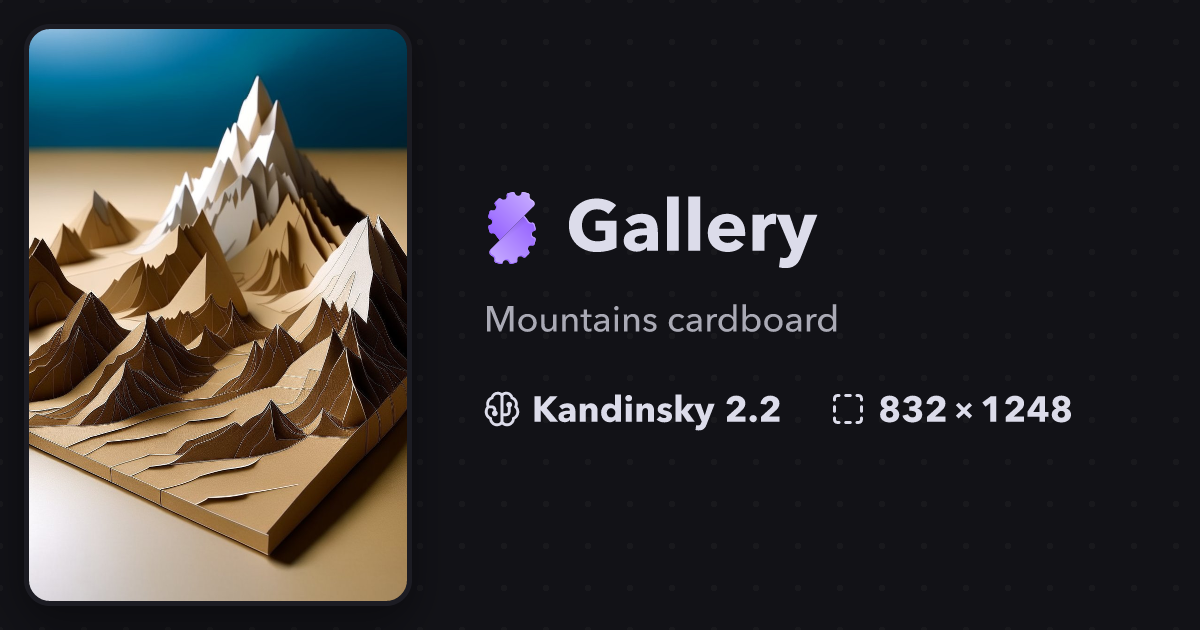 "Mountains cardboard" | Gallery | Stablecog